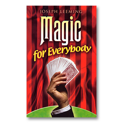 Magic For Everybody by Joseph Leeming - Book for £10.00 Magic Shop UK