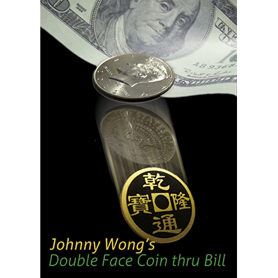 Double Face Coin Thru Bill by Johnny Wong - Trick for £50.00 Magic Shop UK